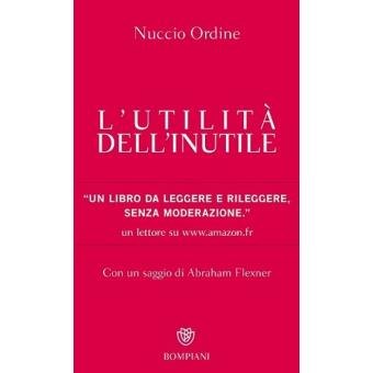 L'utilità dell'inutile : Manifesto - Poche - Nuccio Ordine - Achat ...