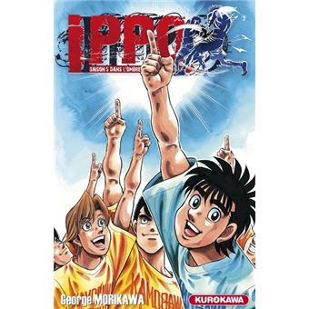Ippo - Tome 2 - Ippo Saison 5 - Jiji Morikawa, Guillaume Dardenne ...