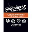SKETCHNOTE HANDBOOK:ILLUSTRATED GUIDE TO VISUAL NOTETAKING - broché ...