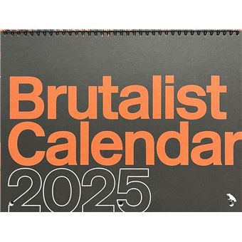 2025 WALL CALENDAR: BRUTALIST - Achat Livre | fnac