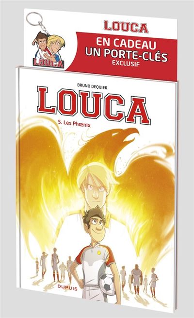Louca - Avec 1 porte-clés Tome 5 - PACK ALBUM T5 - COUPE du MONDE LOUCA ...