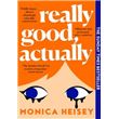 Really Good, Actually - Poche - Monica Heisey - Achat Livre | fnac