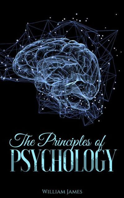 The Principles of Psychology - ebook (ePub) - William James - Achat ...