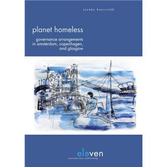 Planet homeless governance arrangements in Amsterdam, Copenhagen and ...