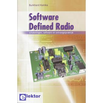 Software Defined Radio - cartonné - KAINKA B. - Achat Livre | fnac