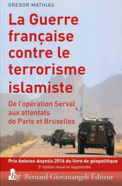 La Guerre française contre le terrorisme islamiste De l'opération ...