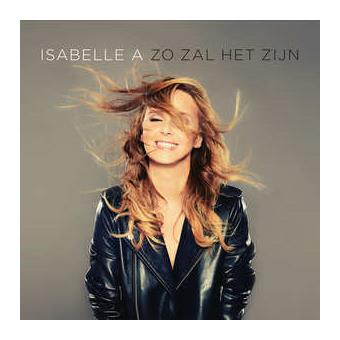 ZO ZAL HET ZIJN - Isabelle A. - CD album - Achat & prix | fnac