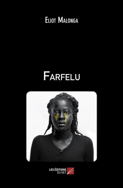 Farfelu - broché - Eliot Malonga - Achat Livre | fnac