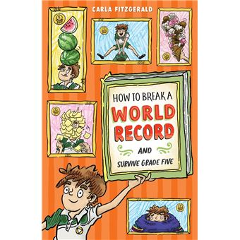 How to Break a World Record and Survive Grade Five - ebook (ePub ...
