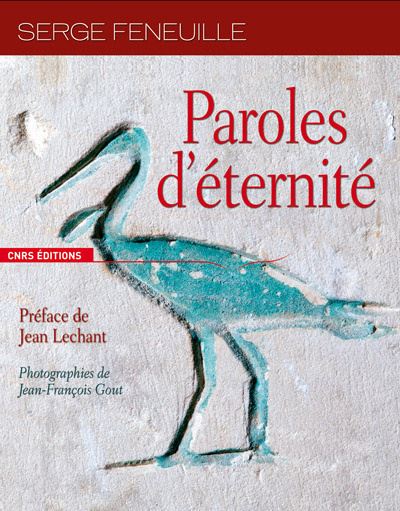 Paroles d'éternité - broché - Serge Feneuille, Jean-François Gout, Jean ...