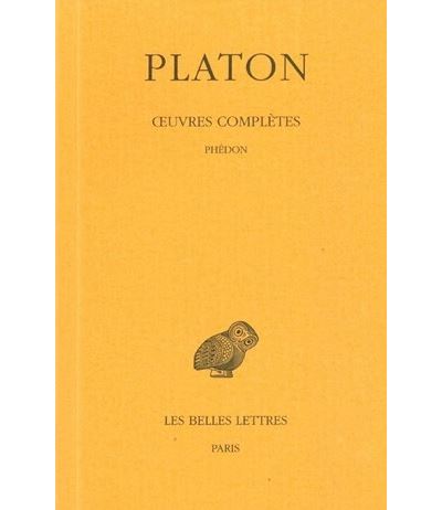 Œuvres complètes. Tome IV, 1re partie: Phédon Oeuvres complètes ...