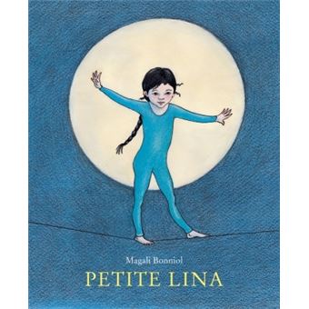 Petite lina - relié - Magali Bonniol - Achat Livre | fnac