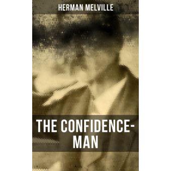 The Confidence-Man Cultural Satire & Metaphysical Book - ebook (ePub ...