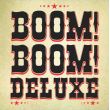 Boom Boom Edition Deluxe - Boom Boom Deluxe - CD album - Achat & prix ...