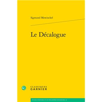 Le Décalogue - broché - Sigmund Mowinckel, Matthieu Arnold - Achat ...