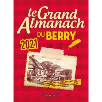 Grand Almanach 2021 du Berry - broché - Collectif - Achat Livre | fnac