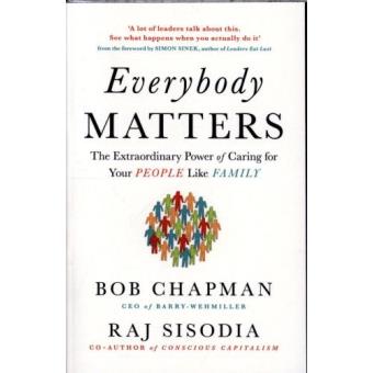 Everybody matters - broché - Bob Chapman - Achat Livre ou ebook | fnac