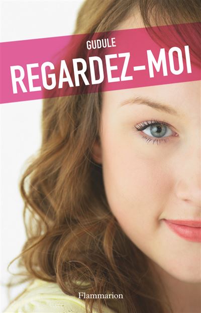 Regardez-moi - broché - Gudule, Livre tous les livres à la Fnac