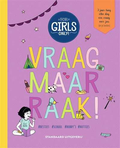 For girls only! - Vraag maar raak - Kelly Mortelmans - cartonné - Achat Livre | fnac