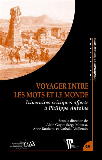 Voyager entre les mots et le monde - itinéraires critiques offerts à ...