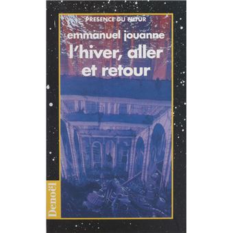 L'hiver, aller et retour EAN ANCIENNE EDITION - Poche - Emmanuel ...