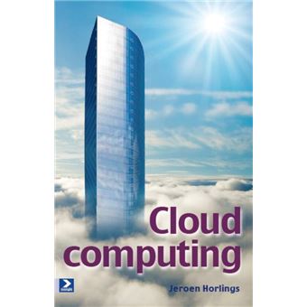 Cloud computing - broché - Jeroen Horlings - Achat Livre | fnac