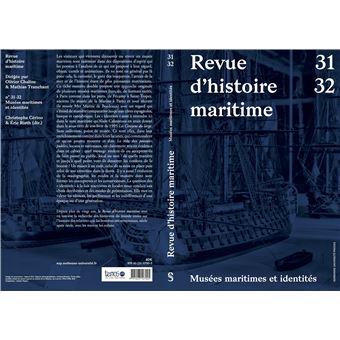 Musées maritimes & identités Revue d'histoire maritime 31-32 - broché ...
