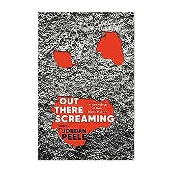 Out There Screaming - Brochado - Jordan Peele - Compra Livros na Fnac.pt