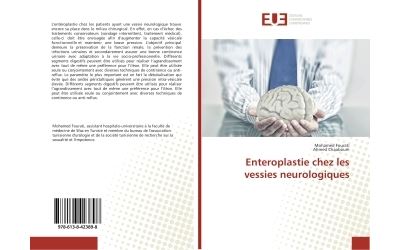 Enteroplastie chez les vessies neurologiques - broché - Mohamed Fourati ...