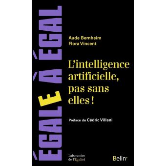 L'intelligence artificielle, pas sans elles ! - broché - Annie Batlle ...