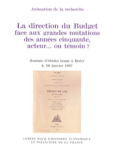 La direction du budget face aux grandes mutations des années cinquante ...
