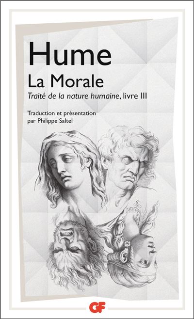 La Morale Traité de la nature humaine, livre III - David Hume, Philippe ...