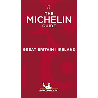 Michelin Guide Great Britain & Ireland - the MICHELIN guide 2019 ...