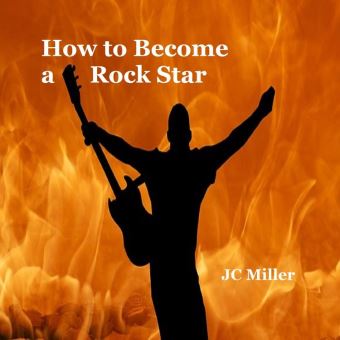 How to Become a Rock Star - ebook (ePub) - Josh Miller - Achat ebook | fnac