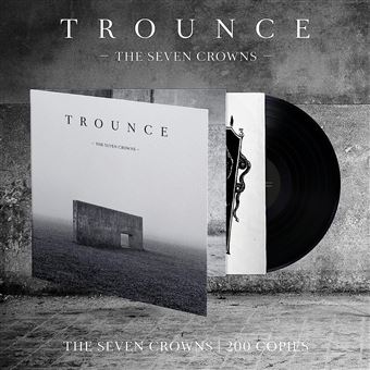 The Seven Crowns Édition Limitée - Trounce - Vinyle album - Achat ...