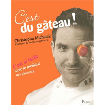 C'est du gâteau ! - broché - Collectif - Achat Livre | fnac