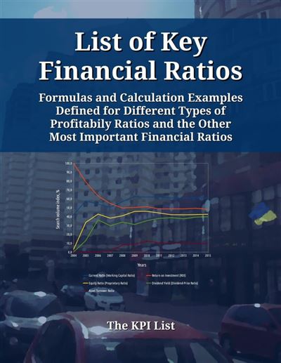 List of Key Financial Ratios: Formulas and Calculation Examples Defined ...