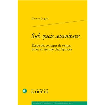 Sub specie æternitatis Étude des concepts de temps, durée et éternité ...
