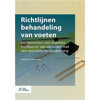 Richtlijnen behandeling van voeten Van personen met diabetes mellitus ...