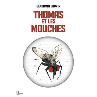 Thomas et les mouches - broché - Benjamin Loppin - Achat Livre ou ebook ...