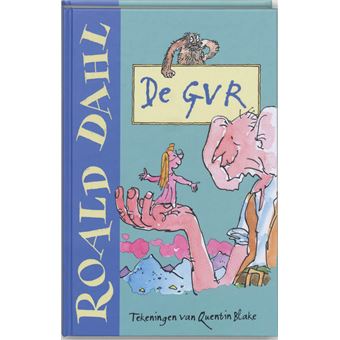 De GVR - cartonné - Roald Dahl, Quentin Blake - Achat Livre | fnac