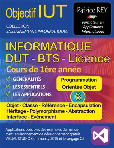 DUT informatique - programmation orientee objet en c# (tome 6) Avec ...