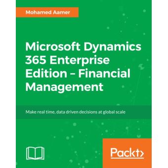 Microsoft Dynamics 365 Enterprise Edition – Financial Management ...