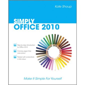 SIMPLY Office 2010 - ebook (ePub) - Kate Shoup - Achat ebook | fnac