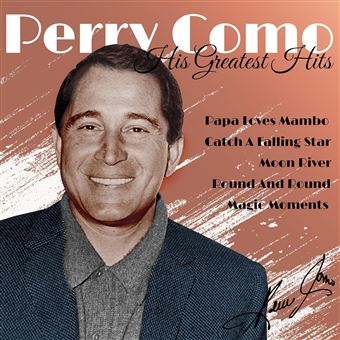His Greatest Hits - Perry Como - CD album - Achat & prix | fnac