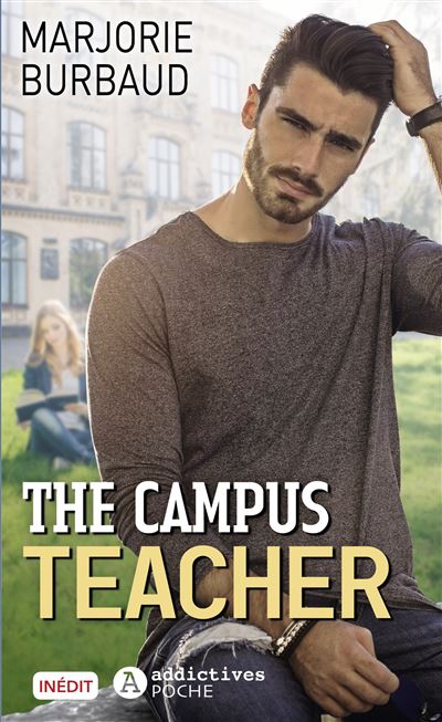 The Campus Teacher - Poche - Marjorie Burbaud - Achat Livre | fnac