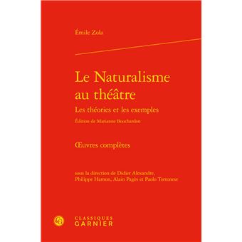 Le Naturalisme au théâtre Oeuvres complètes - relié - Émile Zola ...