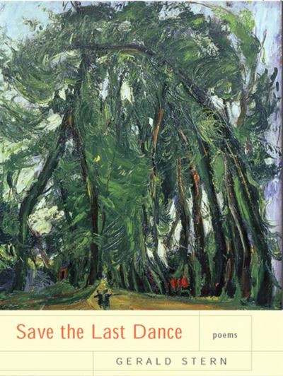 Save the Last Dance Poems - ebook (ePub) - Gerald Stern - Achat ebook ...