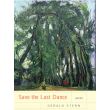 Save the Last Dance Poems - ebook (ePub) - Gerald Stern - Achat ebook ...