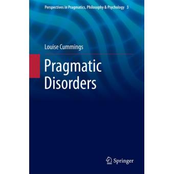 Pragmatic disorders - relié - Louise Cummings - Achat Livre ou ebook | fnac